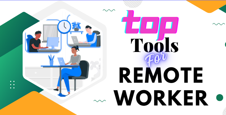 Top Tools Every Remote Worker Needs in 2025 - Tarauli